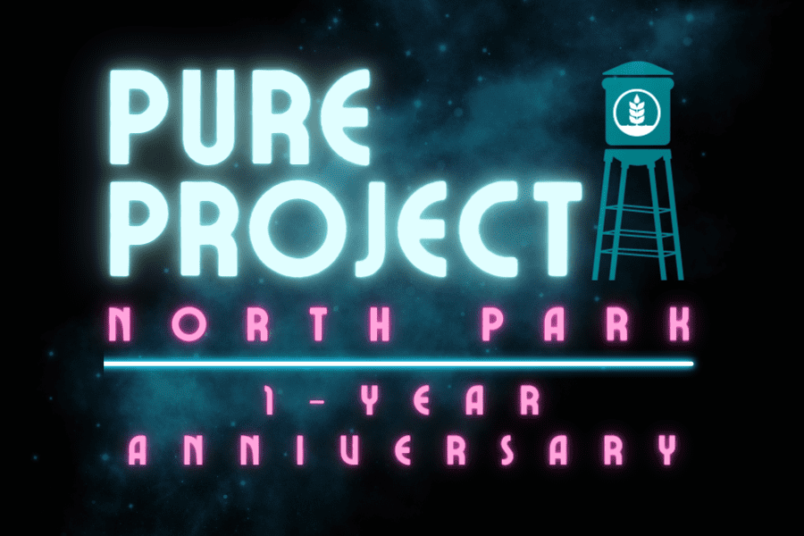 Pure North Park 1st Anniversary - Pure Project